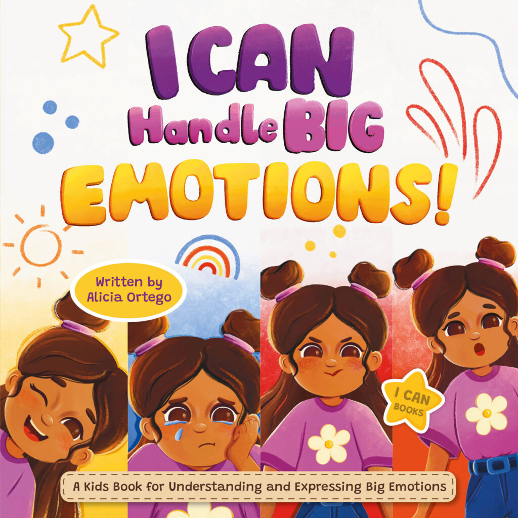 I Can Handle Big Emotions - Alicia Ortego